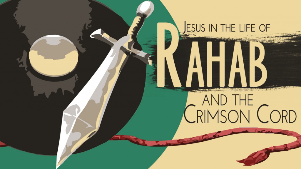Rahab and the Crimson Cord – Emmanuel Community Church